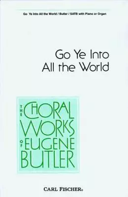 Carl Fischer Go Ye Into All The World | Long & McQuade