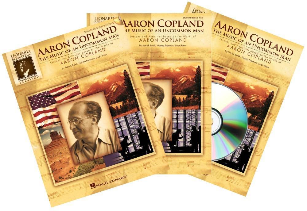 Hal Leonard Aaron Copland: The Music Of An Uncommon Man - Bolek/Rann ...