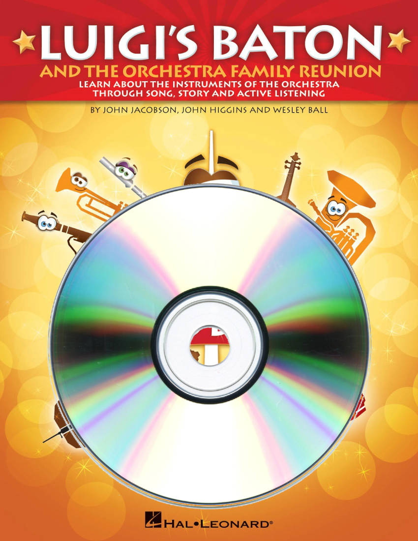 Hal Leonard Luigi's Baton And The Orchestra Family Reunion - Jacobson ...